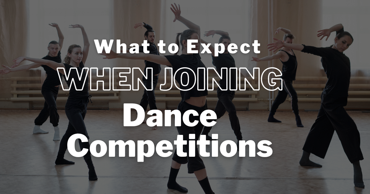 What to Expect When Joining Dance Competitions - OntarioDance.com