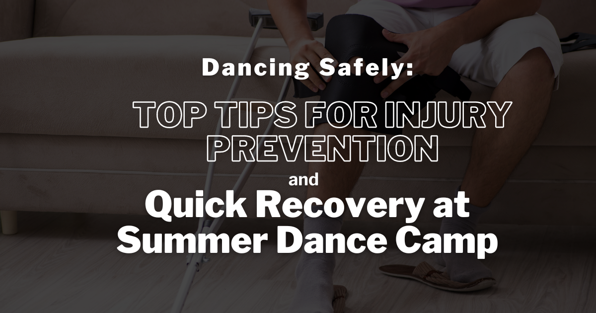 Dancing Safely: Top Tips for Injury Prevention and Quick Recovery at ...